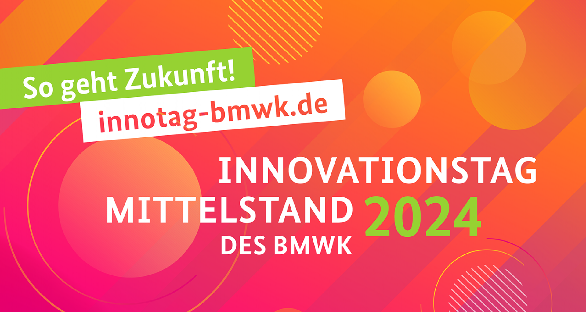 Innovationstag Mittelstand des BMWK – So geht Zukunft! | Cluster IKT