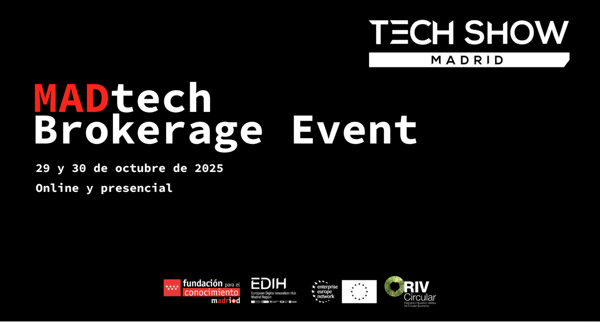 HYBRID - MADtech Brokerage Event – Tech Show Madrid 2025 | Cluster IKT